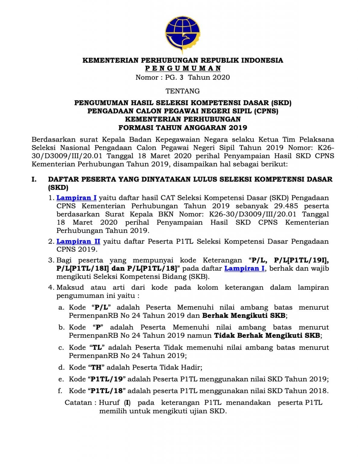 PENGUMUMAN HASIL SELEKSI KOMPETENSI DASAR (SKD) PENGADAAN CALON PEGAWAI NEGERI SIPIL (CPNS ...