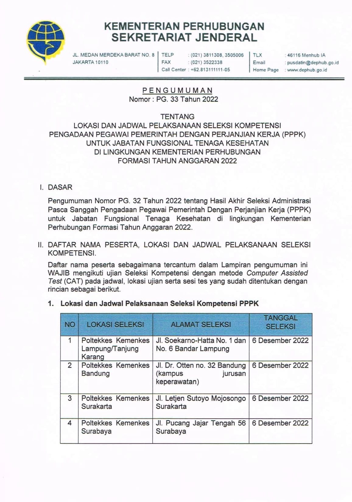 PENGUMUMAN LOKASI DAN JADWAL PELAKSANAAN SELEKSI KOMPETENSI PENGADAAN PEGAWAI PEMERINTAH DENGAN ...
